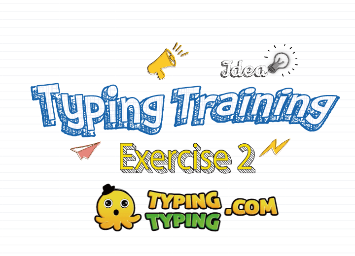 Typing Training: Exercise 2 - TypingTyping